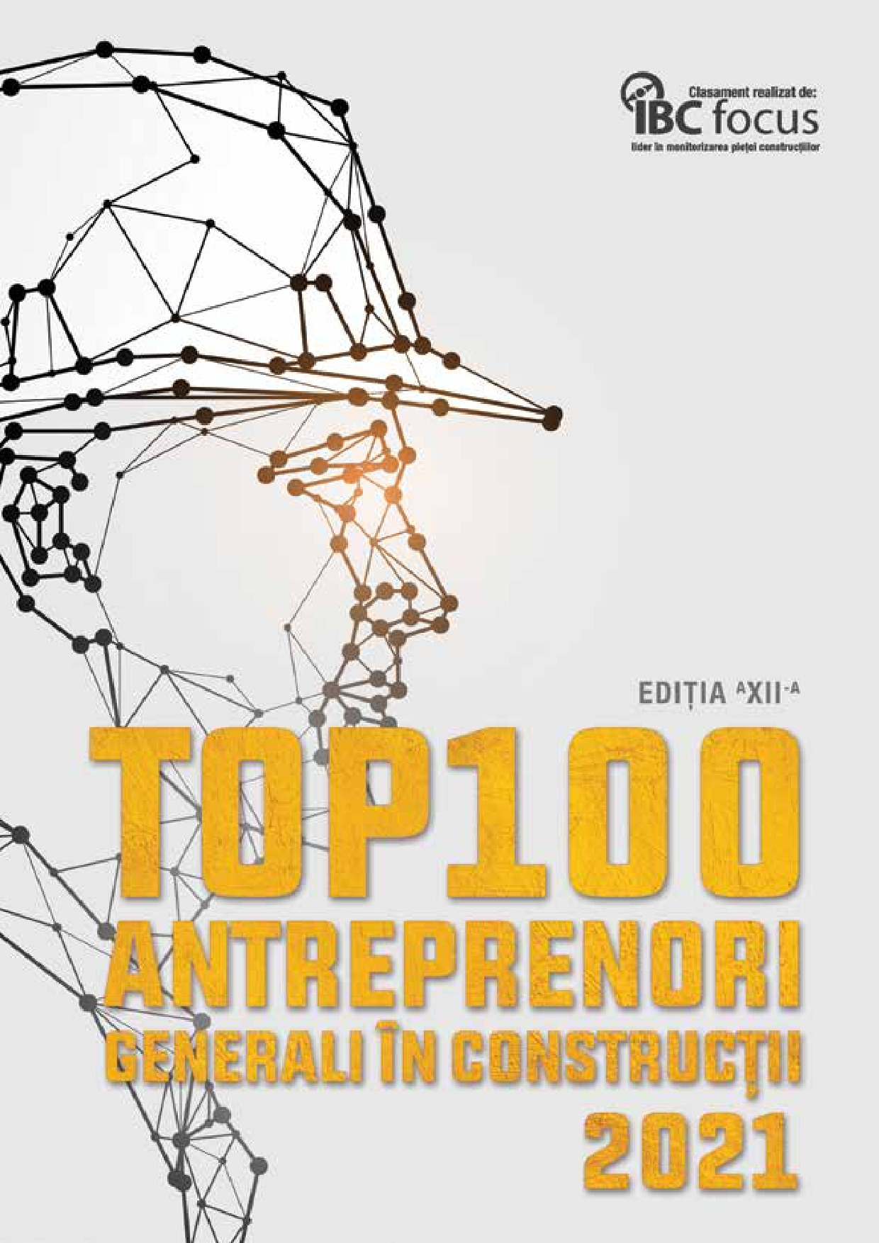 TOP 100 Antreprenori Generali în Construcții 2021 – Docs by IBCFocus