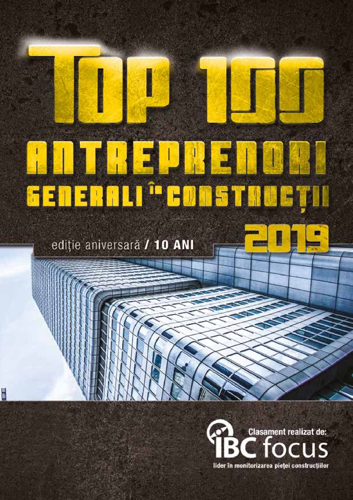 TOP 100 Antreprenori Generali în Construcții 2019 – Docs by IBCFocus