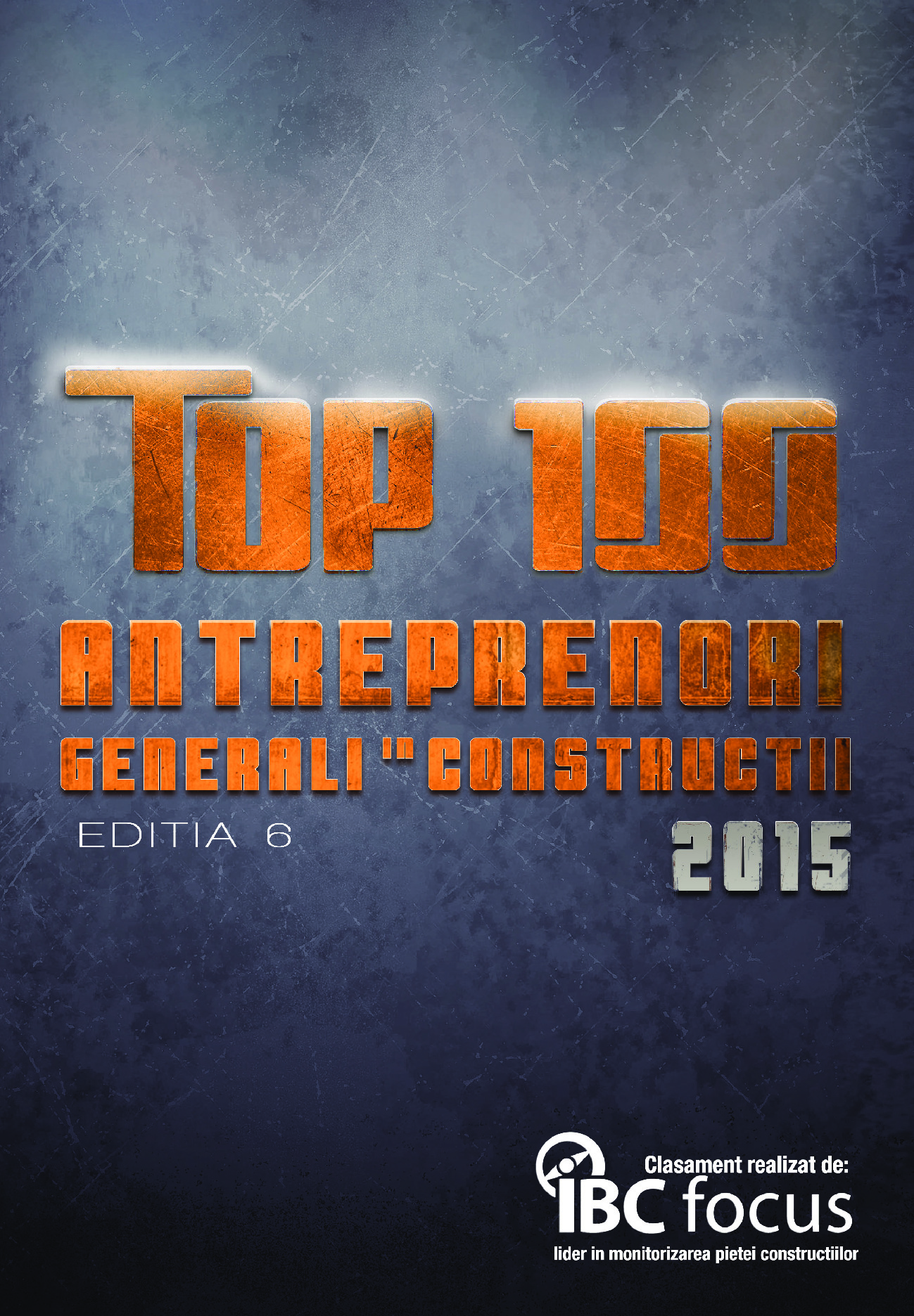 Top 100 Antreprenori Generali în Construcții 2015 – Docs by IBCFocus